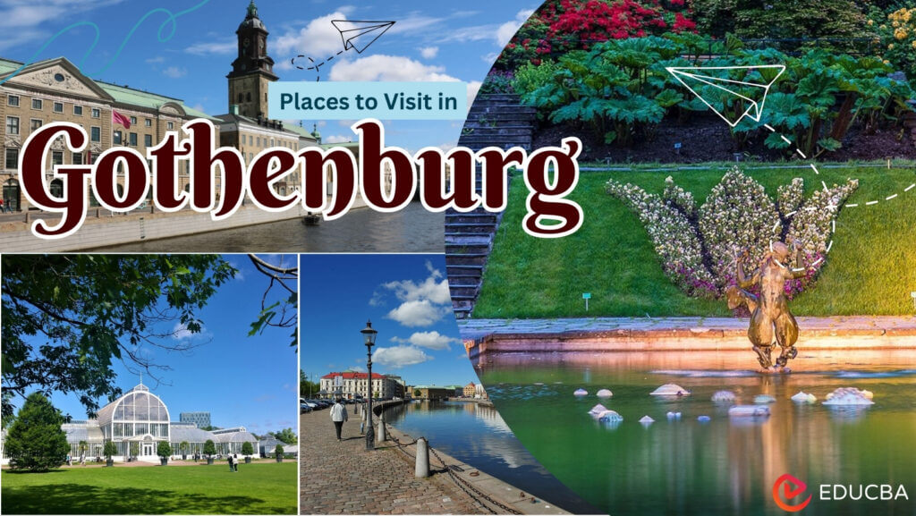 Places to Visit in Gothenburg: 18 Tourist Places & Attractions