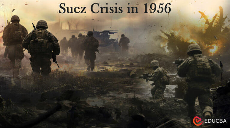 Suez Crisis in 1956: Geopolitical Shift & Sovereignty Impact