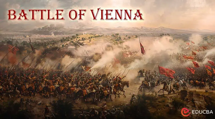 Battle of Vienna: The Epic Clash at the Gates of Vienna