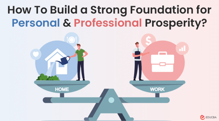 Top Strategies to Achieve Personal and Professional Prosperity