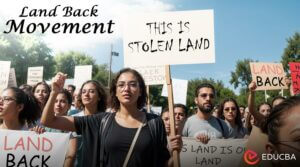 Land Back Movement: Restoring Indigenous Land Rights
