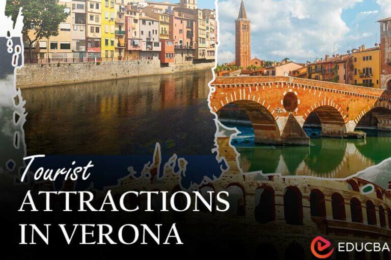 Tourist Attractions in Verona: Top Places and Festivals