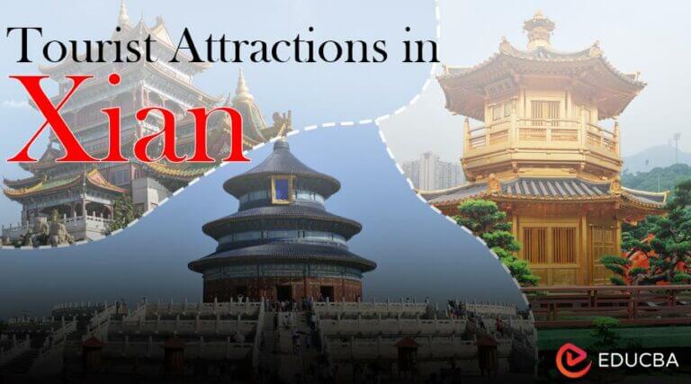 Tourist Attractions in Xian: Top 18 Places to Spot Visit Now!
