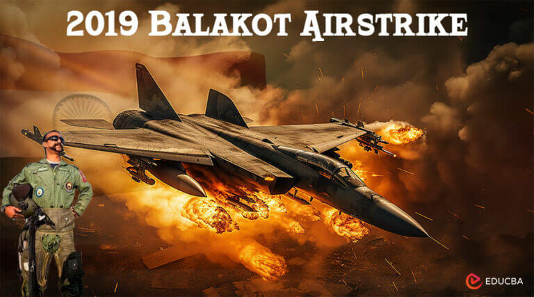 2019 Balakot Airstrike: Impact & Consequences Explained