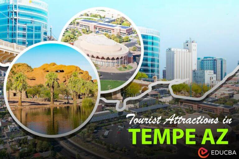 Top Tourist Attractions in Tempe, AZ: The Beauty of Tempe!