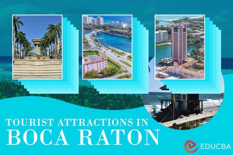 Tourist Attractions in Boca Raton: Planning Your Perfect Day