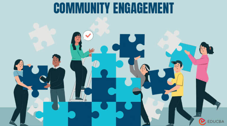 Community Engagement: Principles, Models, Benefits & Role