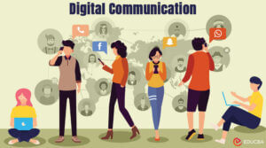 Digital Communication: Types, Technological and Future