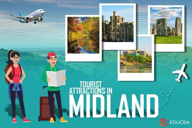 Tourist Attractions in Midland- Tips for a Great Experience