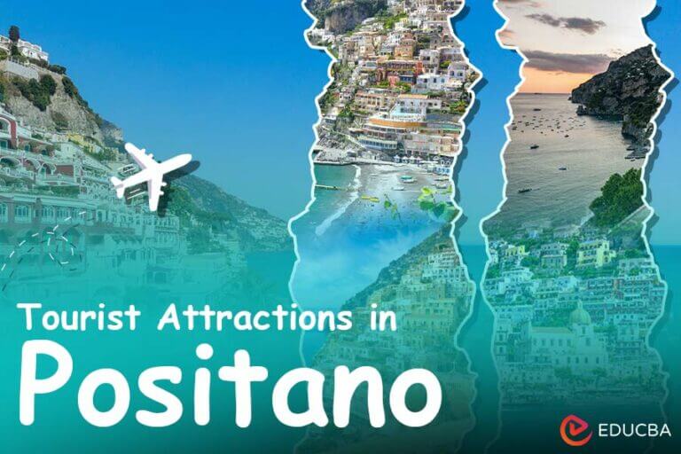 Best Positano Attractions for Your Travel Itinerary | EDUCBA