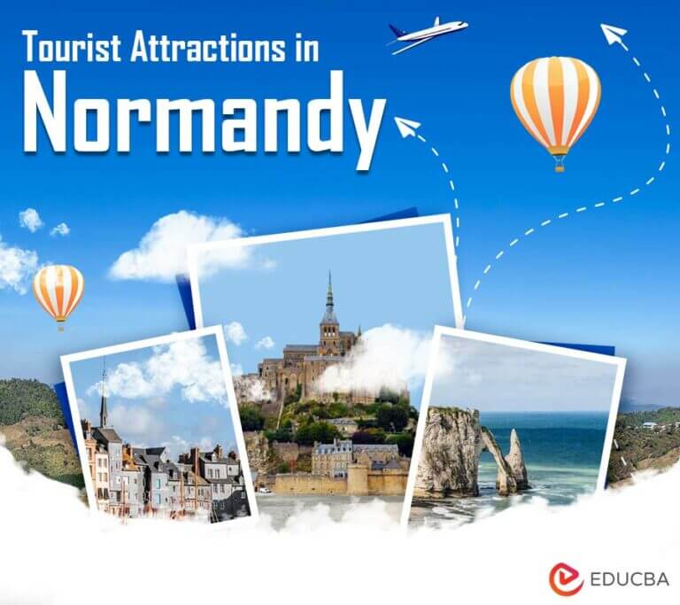 Best Places to Visit in Normandy: Top Locations to Visit