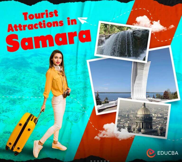 Tourist Attractions in Samara: Plan Trip Today | EDUCBA