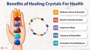 5 Benefits of Healing Crystals for Health and Wellness