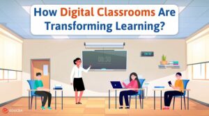 Digital Classrooms | Transforming Learning with Technology