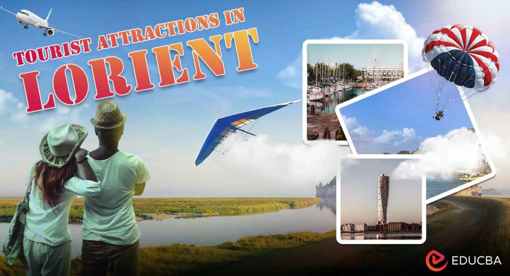 Top 6 Tourist Attractions in Lorient, Visiting of France