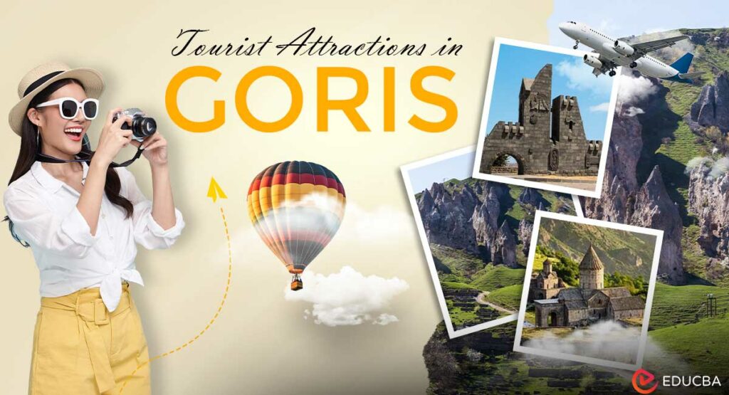 Top Tourist Attractions in Goris, southern of Armenia