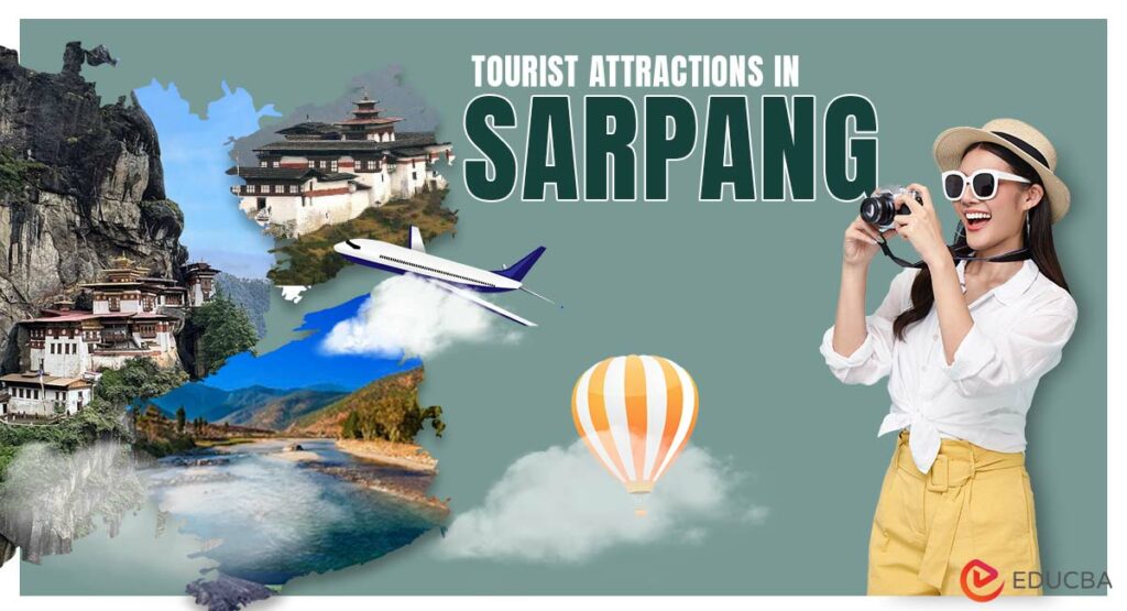 Top Tourist Attractions in Sarpang, Travel guide southern Bhutan