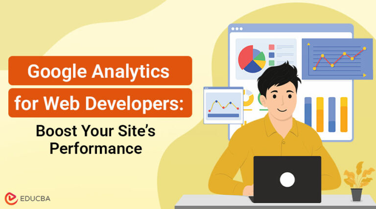 Google Analytics for Web Developers: Essential Insights