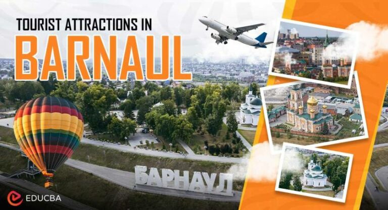 Tourist Attractions in Barnaul, Southwestern Siberia of Russia