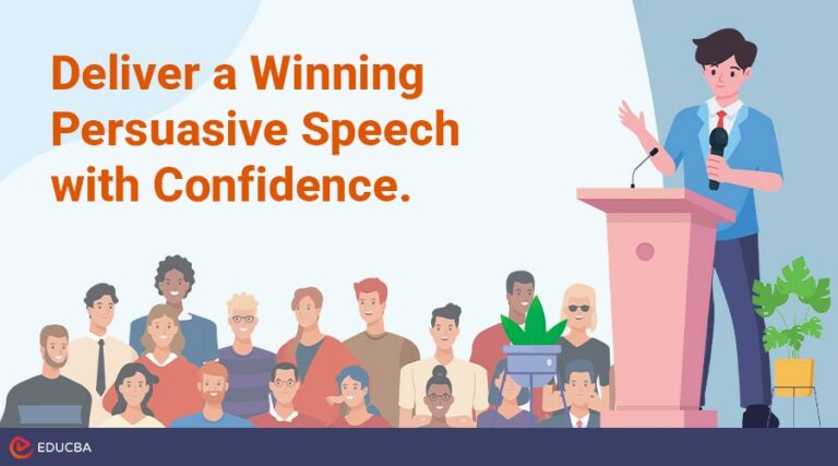 Master the Art of Giving a Persuasive Speech | EDUCBA
