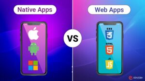 Native Apps vs Web Apps: What to Choose?