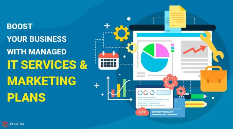 How Managed IT Services and Marketing Plan Boost Efficiency?