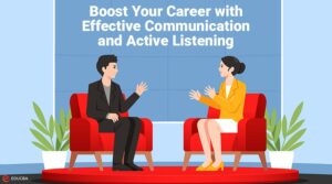 Master Effective Communication and Active Listening Skills