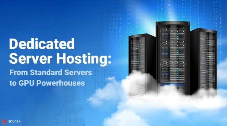 What is Dedicated Server Hosting? A Complete Guide