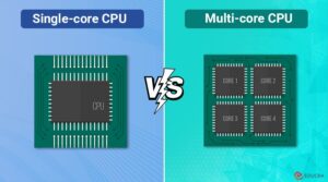 Single-core CPU vs Multi-core CPU: Complete Comparison Guide