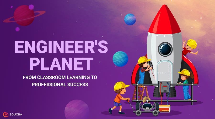 Engineer’s Planet | Mentoring from Classroom to Career