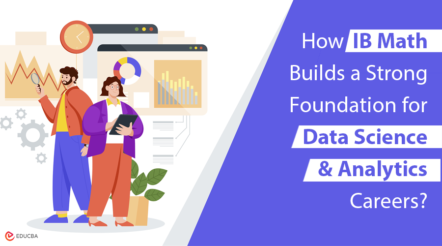 IB Math for Data Science | A Strong Foundation for Careers