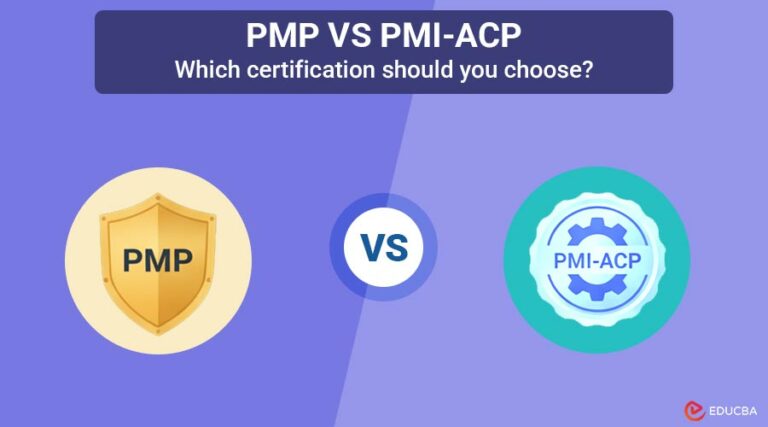 PMP vs PMI-ACP Certification Guide: Which Should You Choose?