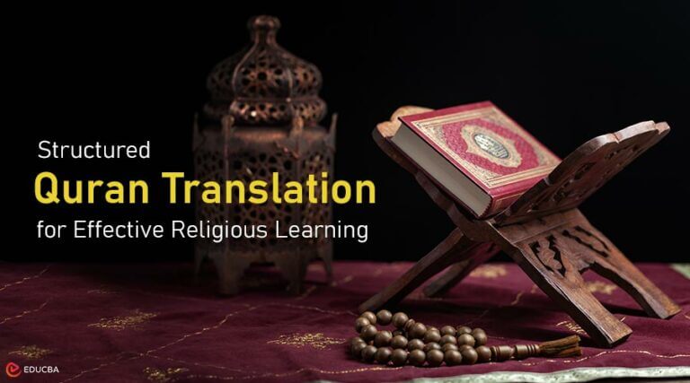 How Quran Translation Enhances Modern Religious Learning?