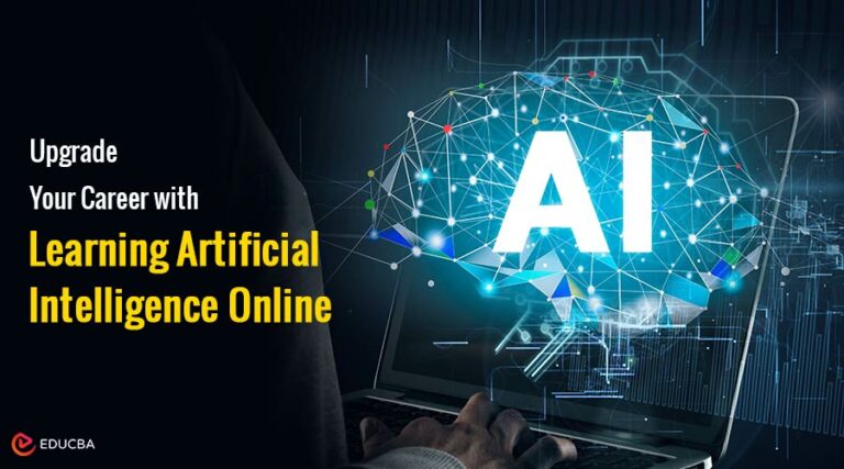 Learning Artificial Intelligence Online Made Easy & Flexible